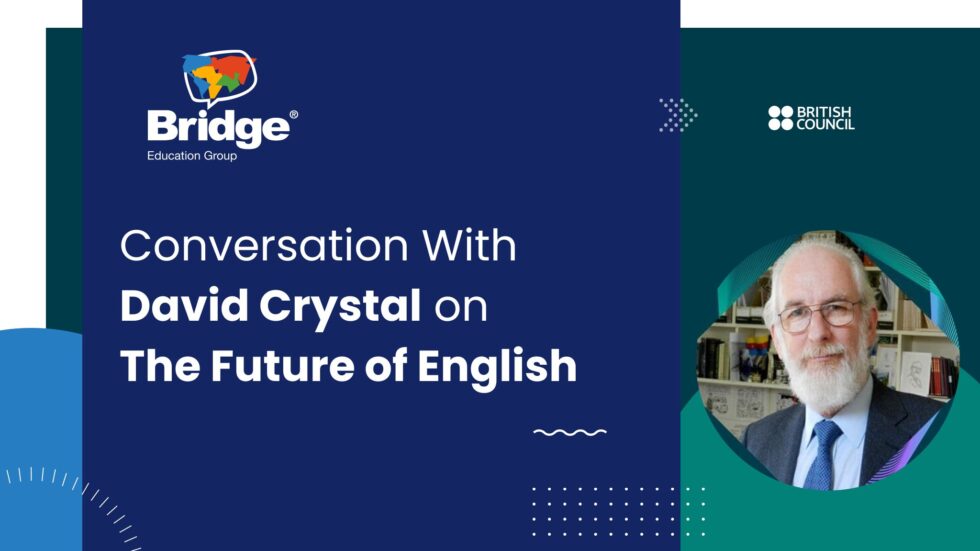The Future of English: In Conversation With David Crystal ...